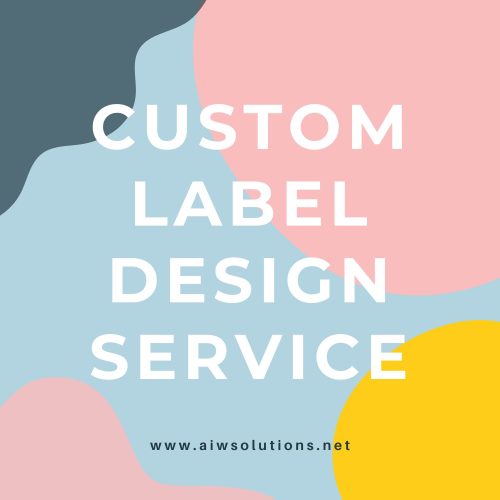 Custom Label Design - aiwsolutions